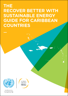 The Recover Better with Sustainable Energy Guide for Caribbean Countries - Colombia Inteligente